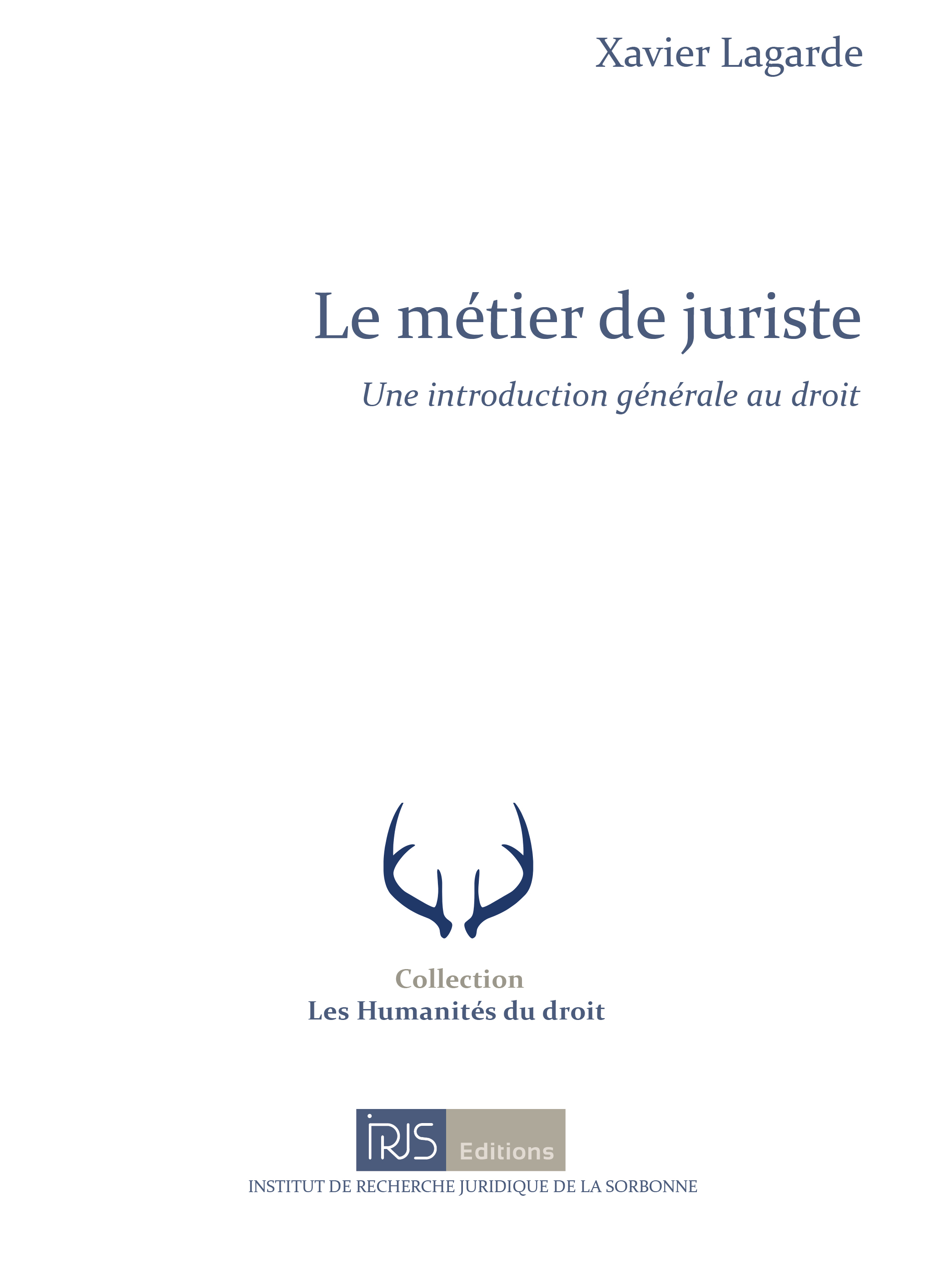 Nouvelle publication : "Le métier de juriste, une introduction au droit ...