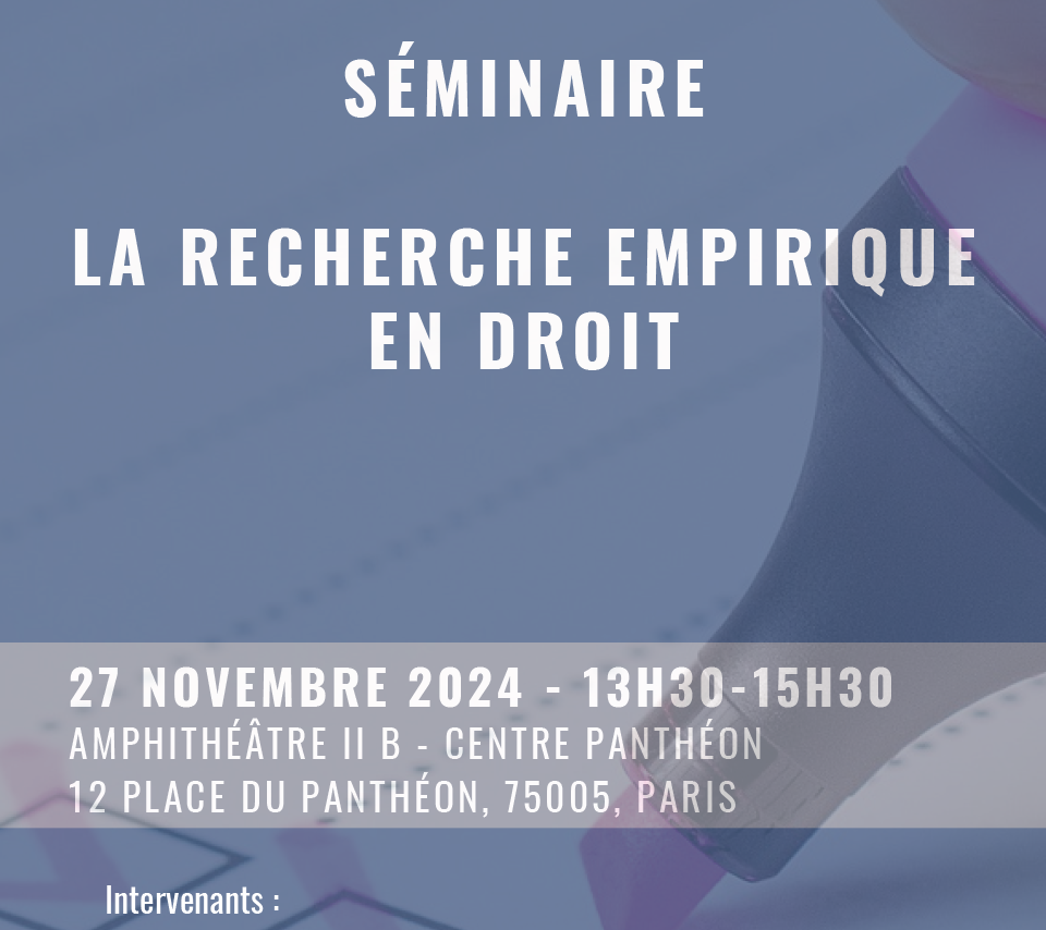 Séance du séminaire "La recherche empirique en droit" | Labo - IRJS