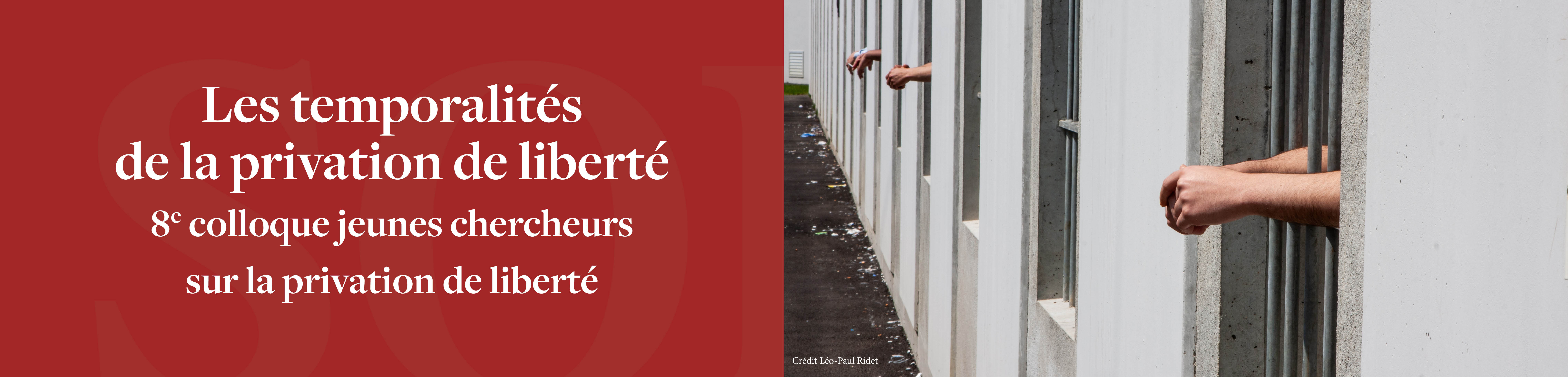 8e colloque jeunes chercheurs "Les temporalités de la privation de ...